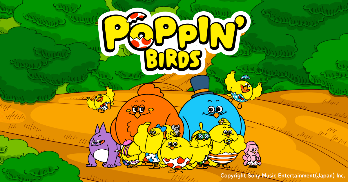 POPPIN' BIRDS Official Site